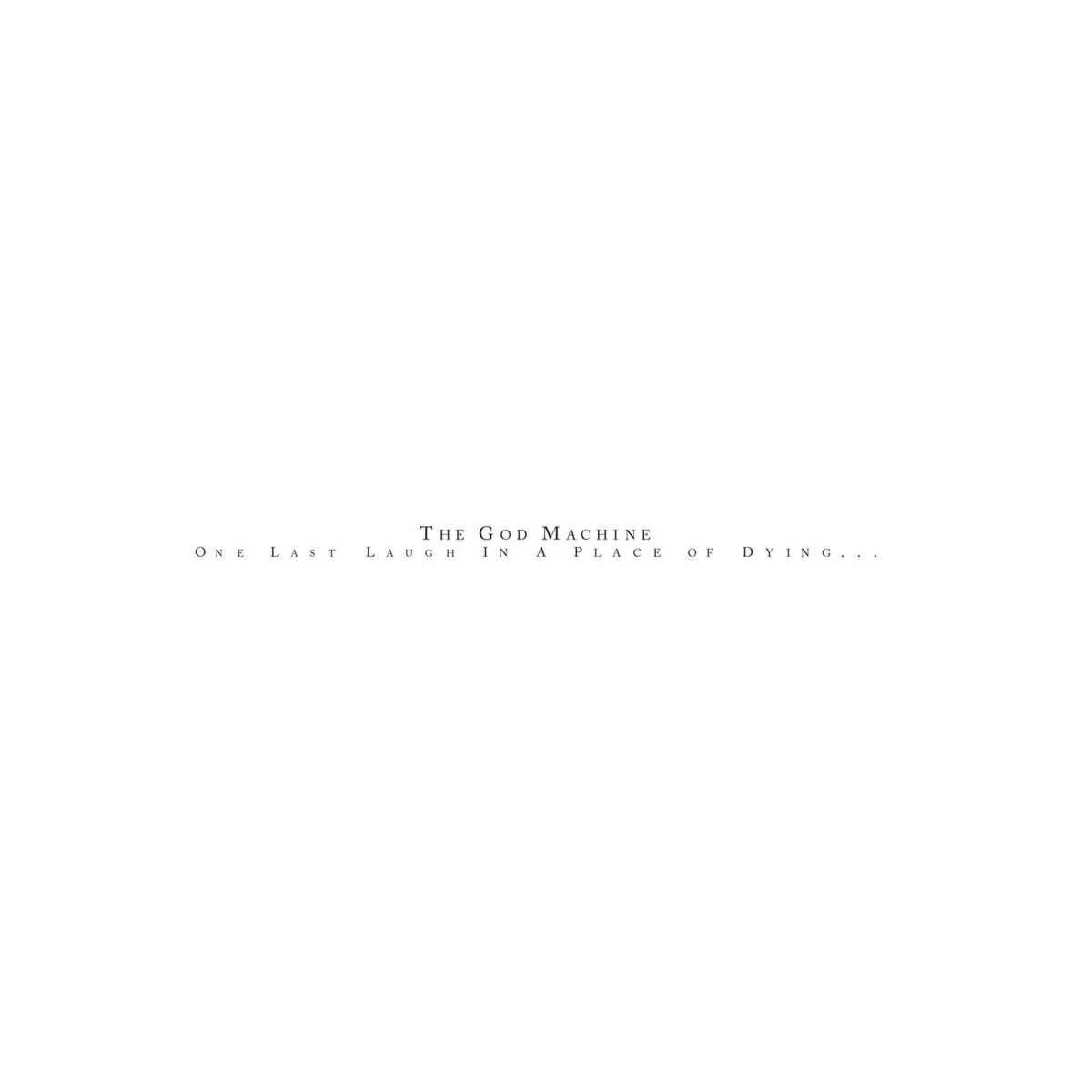 God Machine: One Last Laugh In A Place Of Dying | Filmnadvd.cz ...